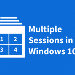 How to Use Multiple Sessions in Windows 10? | Apps4Rent